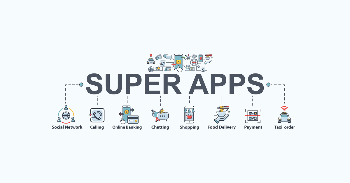 Điều gì khiến "Super app" ngày càng hấp dẫn? - Sky Ads | Tin Tức Marketing